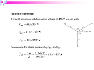 BEF 23803 - Lesson 3 - Balanced Delta Load Thre-Phase Systems.ppt