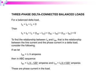 BEF 23803 - Lesson 3 - Balanced Delta Load Thre-Phase Systems.ppt