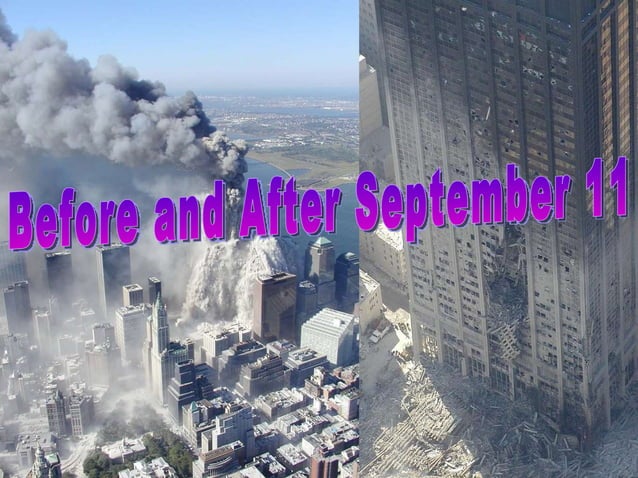 Before And After September 11 | PPT
