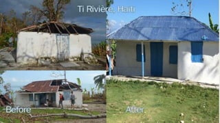 Mission-Haiti Before & After: Haitian Homes | PPTX