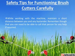 Before Using a Brush Cutter You Need to Know Some Safety Tips | PPTX