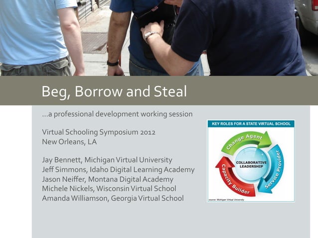 Beg, Borrow and Steal: A Professional Development Working Session | PDF