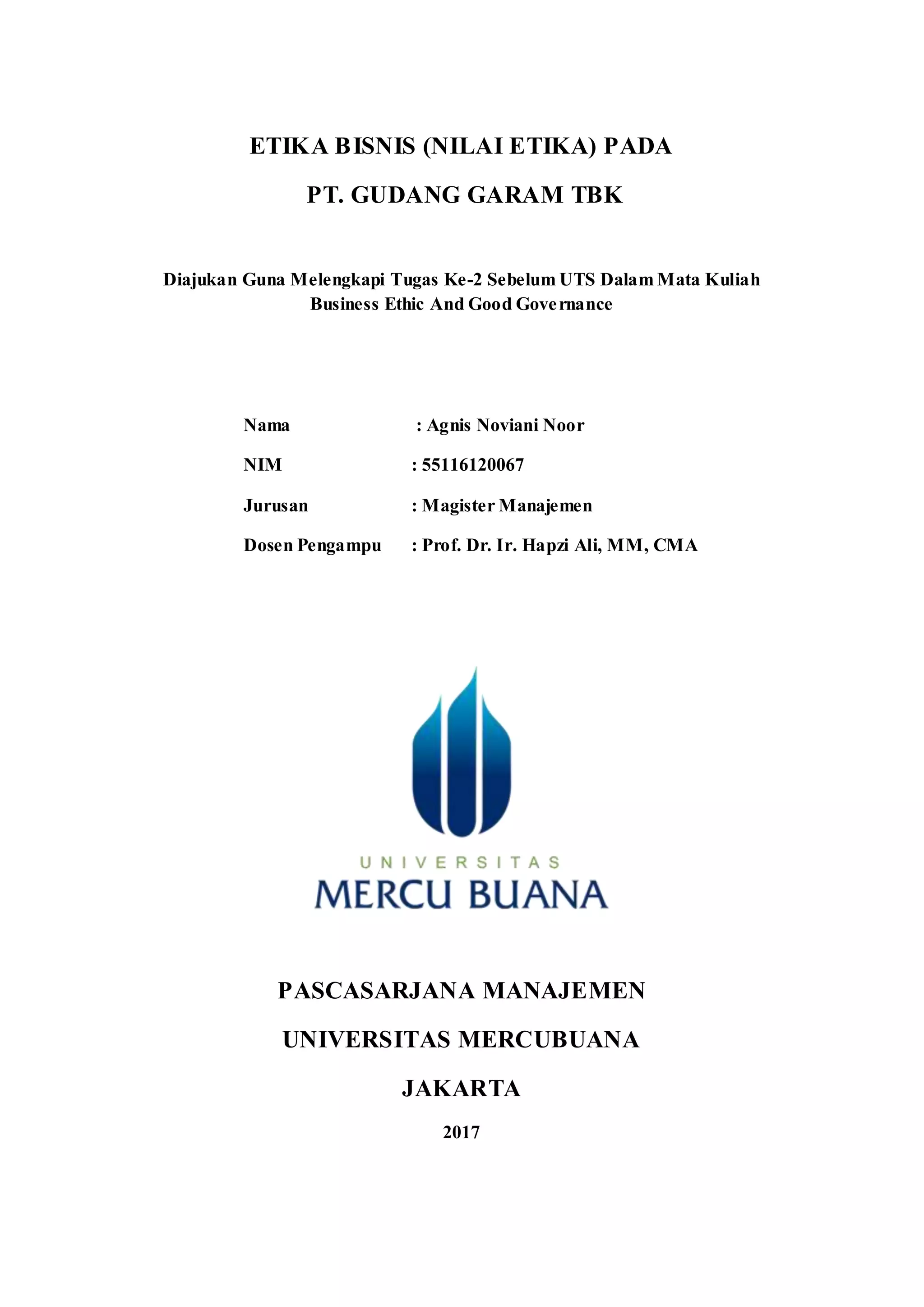 Be & gg, agnis noviani noor, hapzi ali, tugas 2. etika bisnis pt.gudang garam tbk (tugas sebelum ...