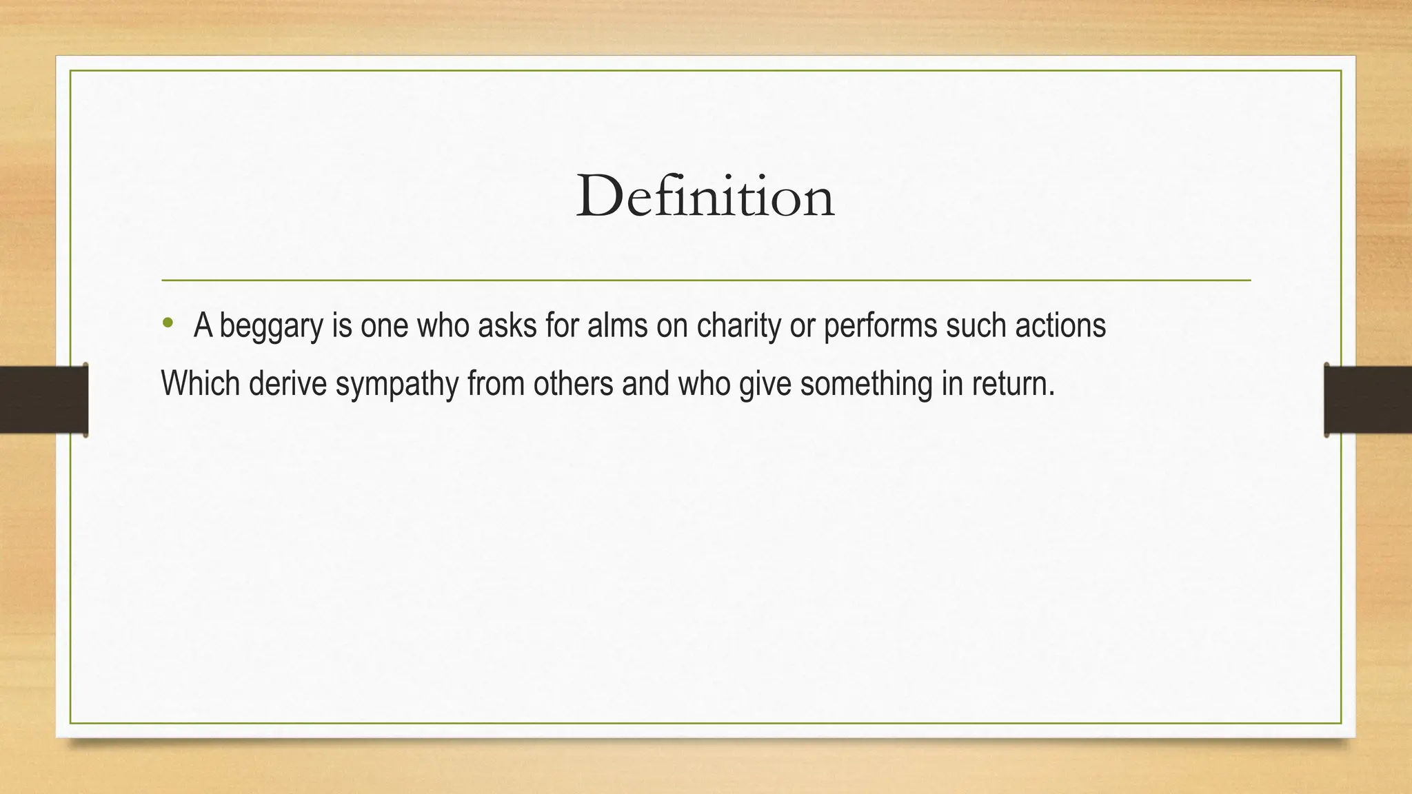 Beggary - PowerPoint Presentation (Sociology ) | PPTX