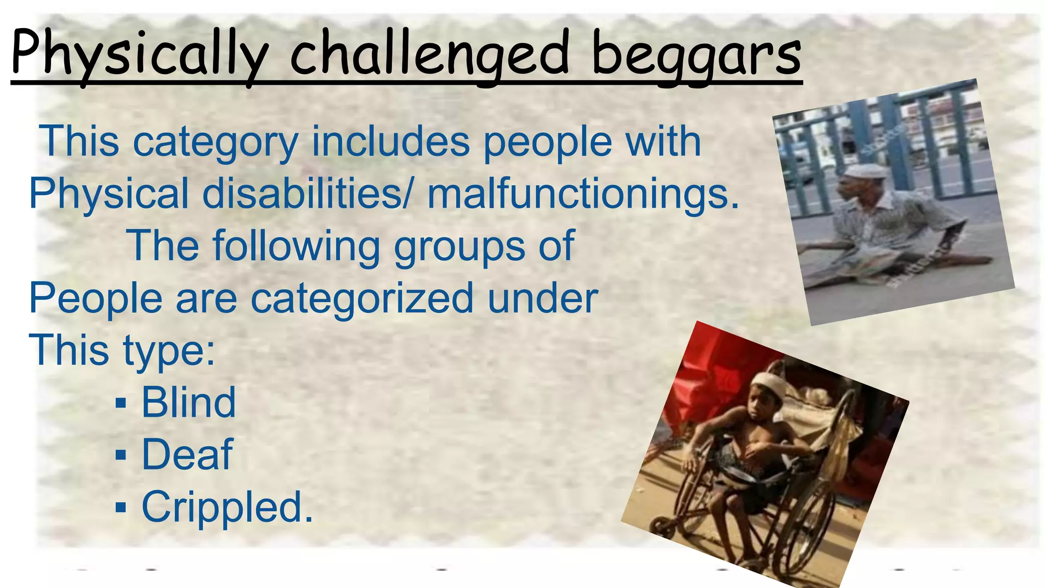 Beggary - SOCIOLOGY | PPTX