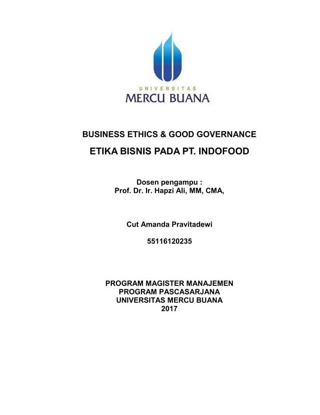Begg, cut amanda pravitadewi, prof.dr.ir.hapzi ali,mm,cma, etika bisnis pada pt.indofood ...