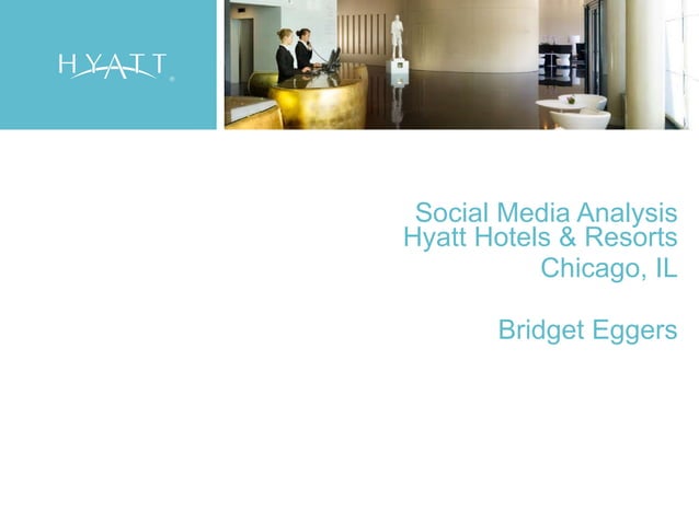 B Eggers Hyatt Sm Analysis Presentation | PPT