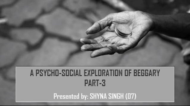 Beggary in Delhi | PPT