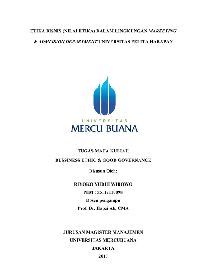 BE & GG, Riyoko Yudhi Wibowo, Hapzi Ali,ETIKA BISNIS (NILAI ETIKA) DALAM LINGKUNGAN MARKETING ...