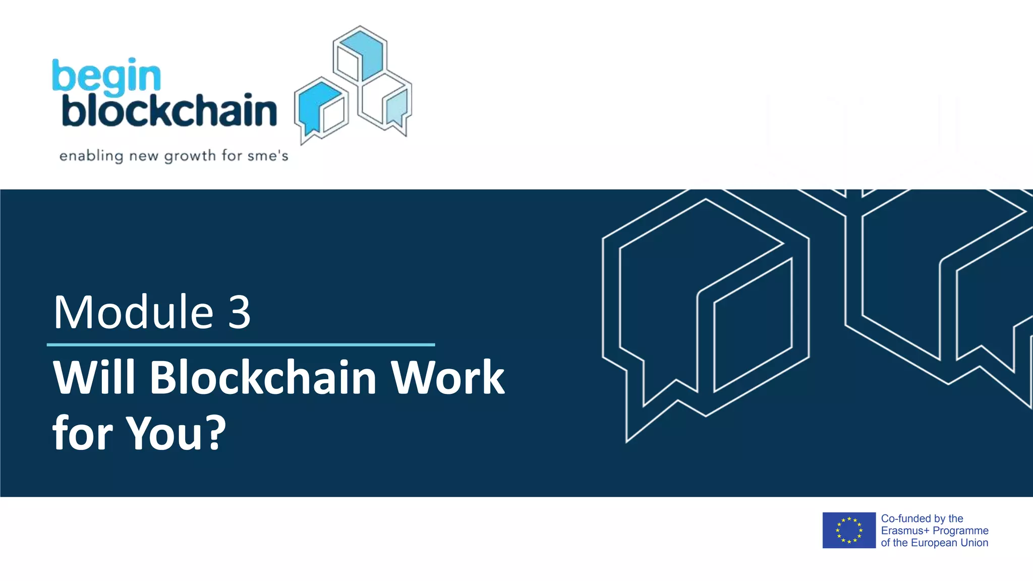 BEGIN BLOCKCHAIN - Module 3 FINAL.pptx