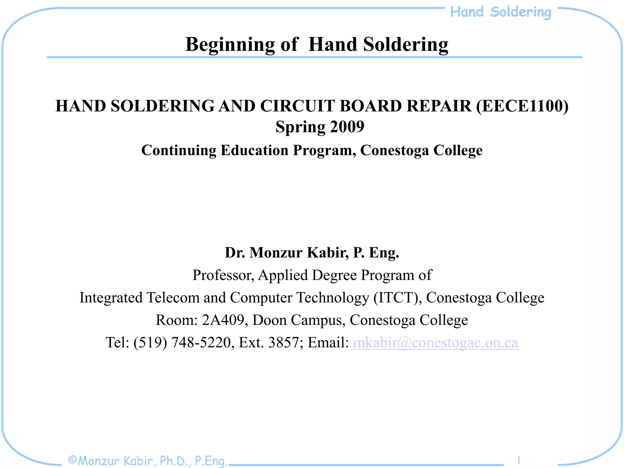 Begining of Hand Soldering.ppt