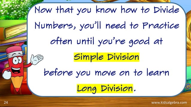Simple Division for Primary School | PPTX | Homework and Study | Education