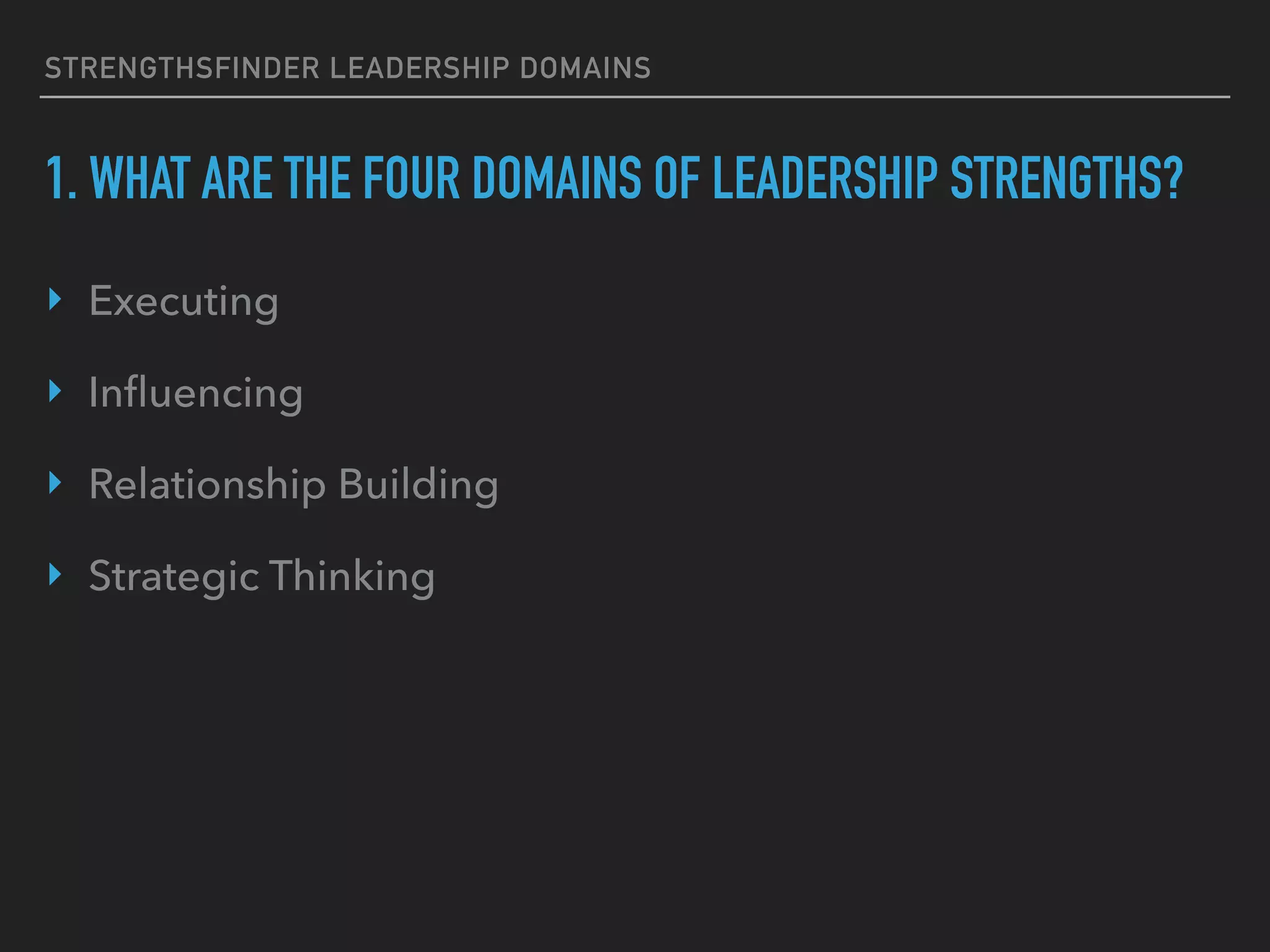Beginner's Guide to the StrengthsFinder Leadership Domains | PDF