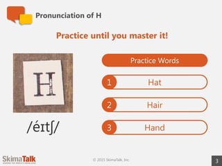 Beginner pronunciation alphabet - Lesson 2 | PPT