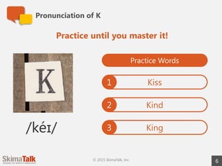 Beginner pronunciation alphabet - Lesson 2 | PPT