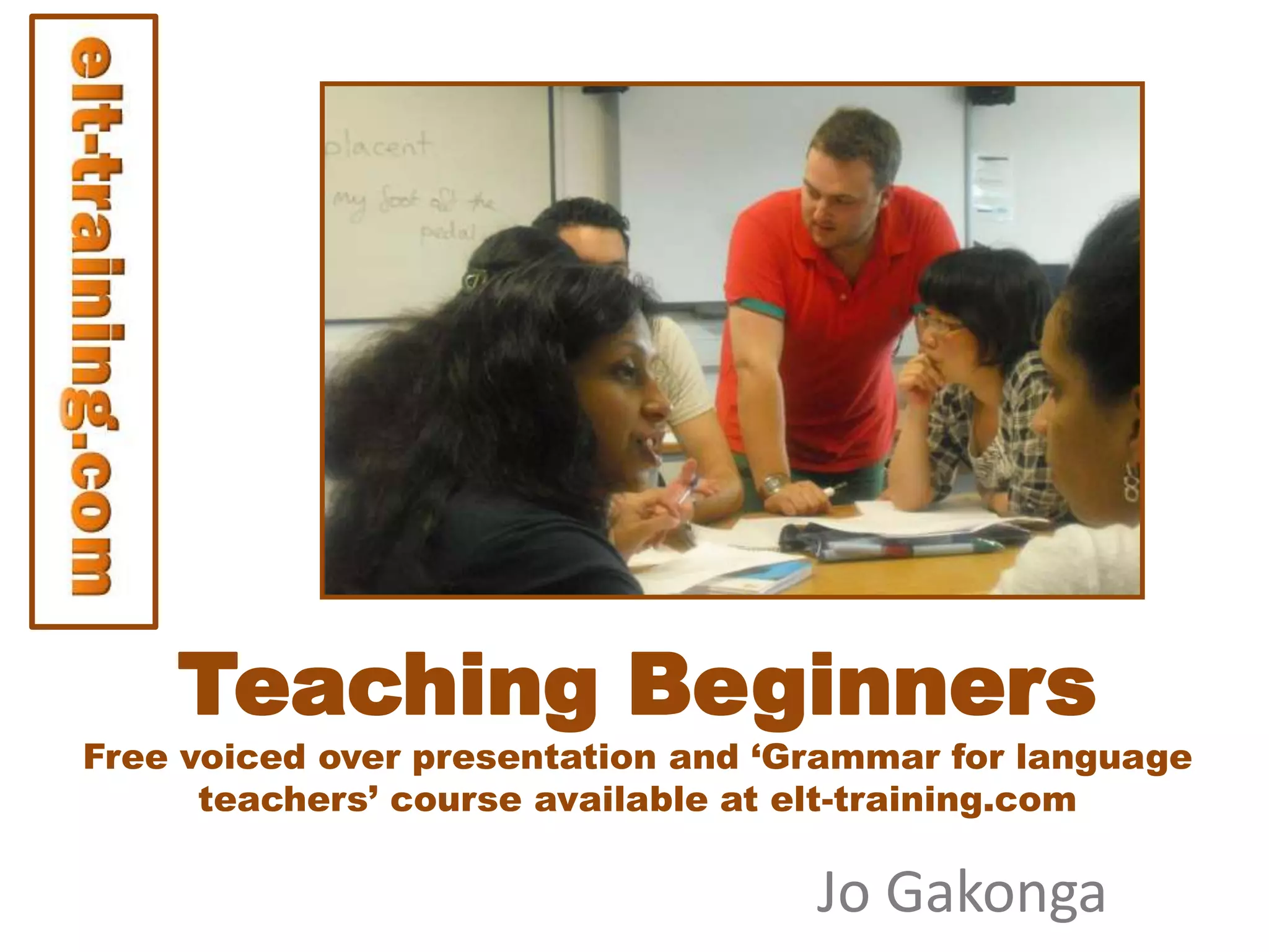 Teaching English to Beginners | PPTX | Education