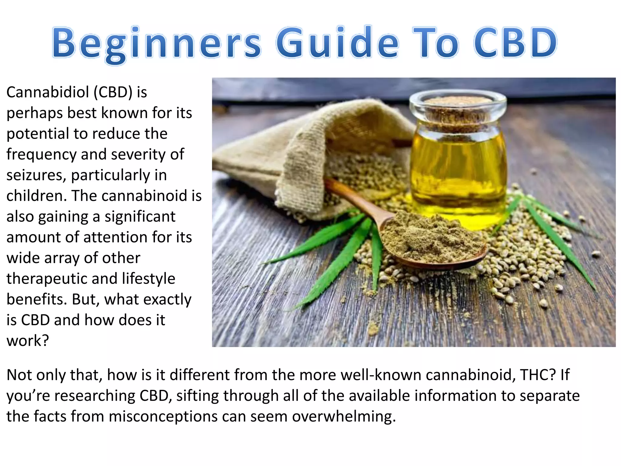 Beginners Guide To CBD | PPT