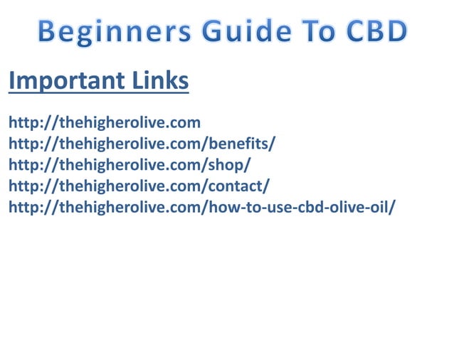 Beginners Guide To CBD | PPT