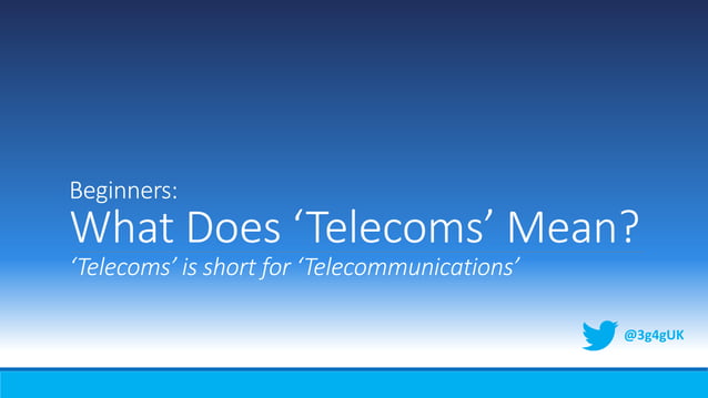 Beginners: What Does ‘Telecommunications’ or ‘Telecoms’ Mean? | PDF ...