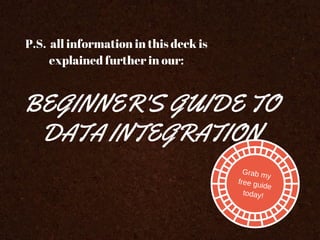 Data Integration: the Beginner's Guide | PDF
