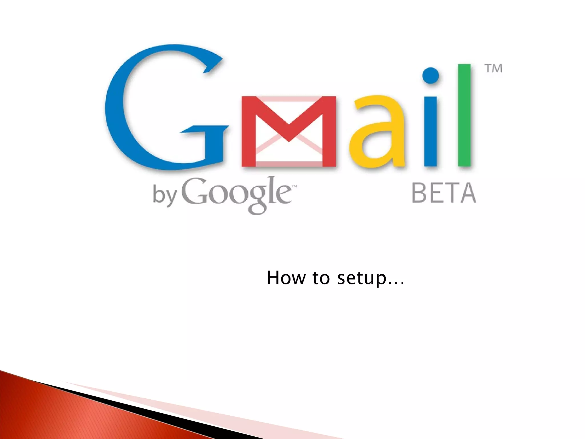 Beginner's guide to gmail | PPT