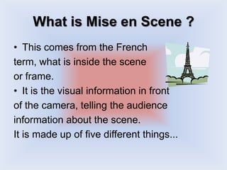 Beginners guide to mise en scene | PPT
