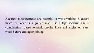Beginner's Guide To Simple Woodworking | PPT