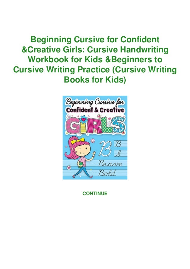 (^PDF)->Read Beginning Cursive for Confident & Creative Girls: Cursive ...