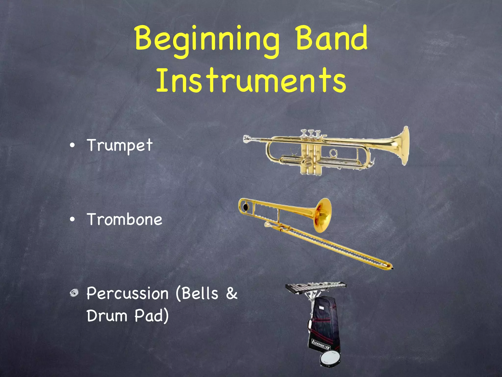 Beginning band presentation | PPT | Music | Entertainment