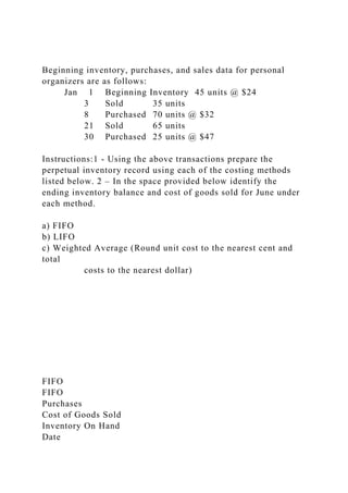 Beginning inventory, purchases, and sales data for personal organi.docx