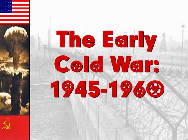 Beginning_of_the_Cold_War.ppt