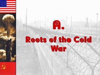 Beginning_of_the_Cold_War.ppt