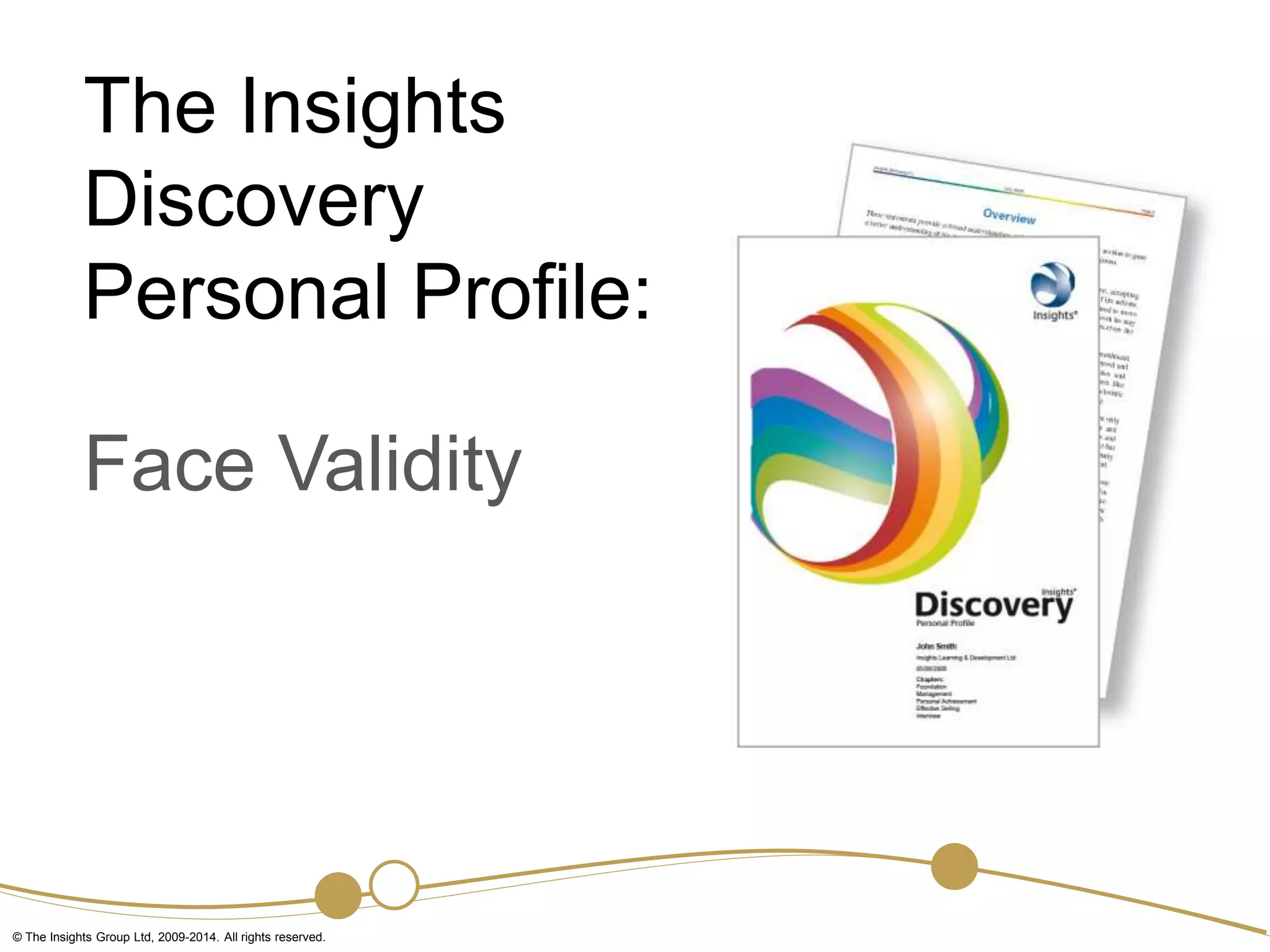 Beginning the journey to self awareness with Insights Discovery | PPTX