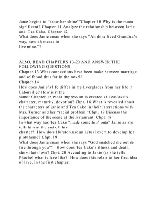 Begin reading Their Eyes Were Watching God, and answer the followi.docx