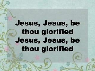 Be Glorified.pptx