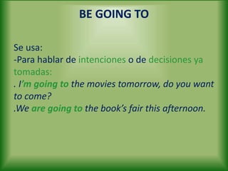Be going to | PPTX