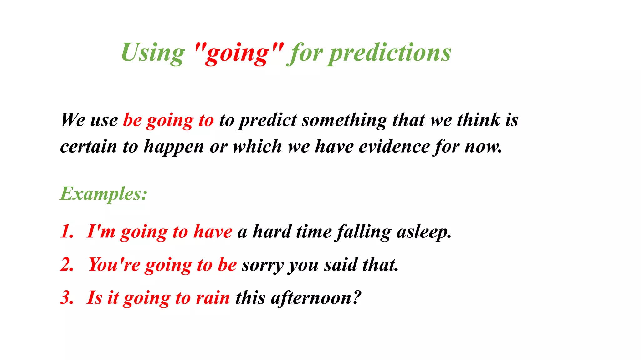 BE GOING TO + INFINITIVE.pptx