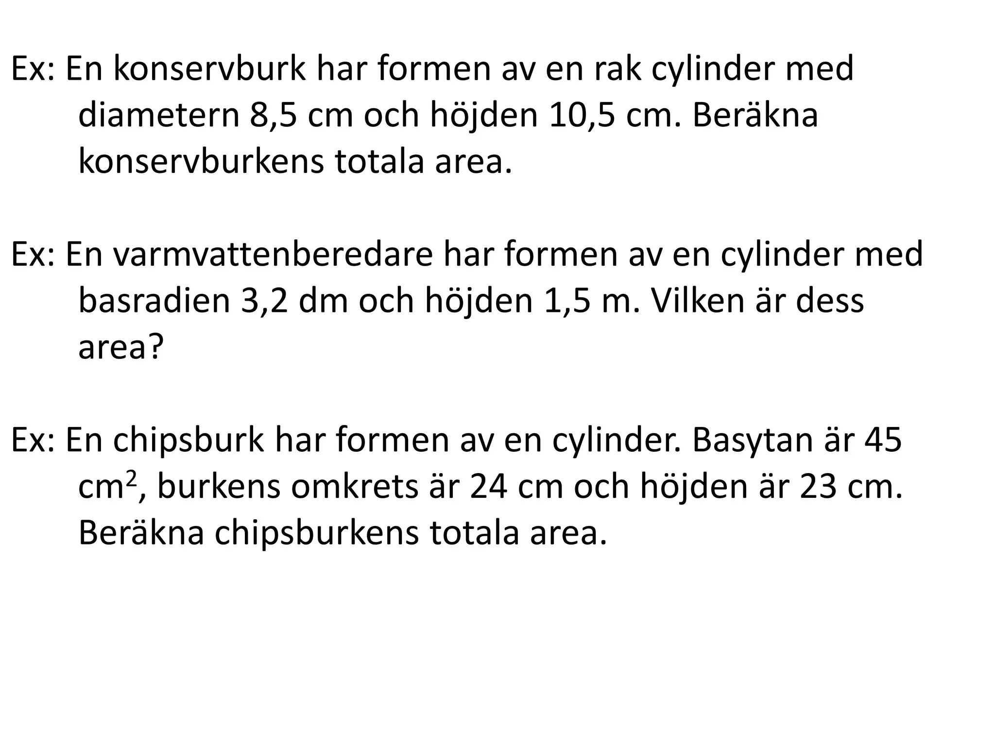 Begränsningsarea för en cylinder,kon och pyramid | PPTX
