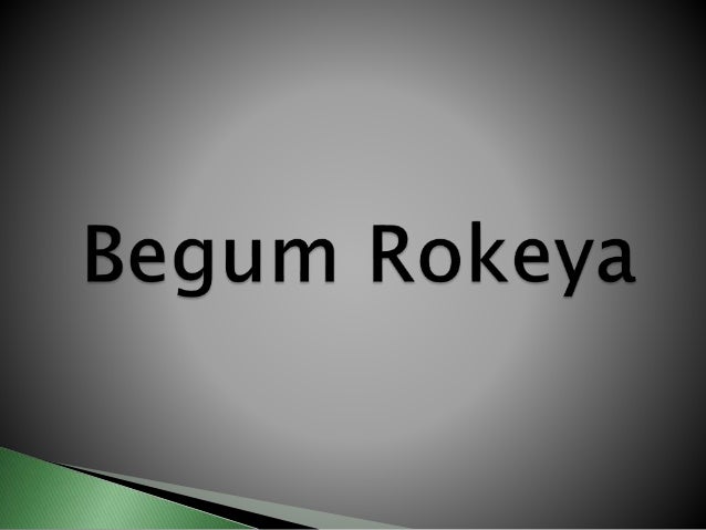 Begum rokeya