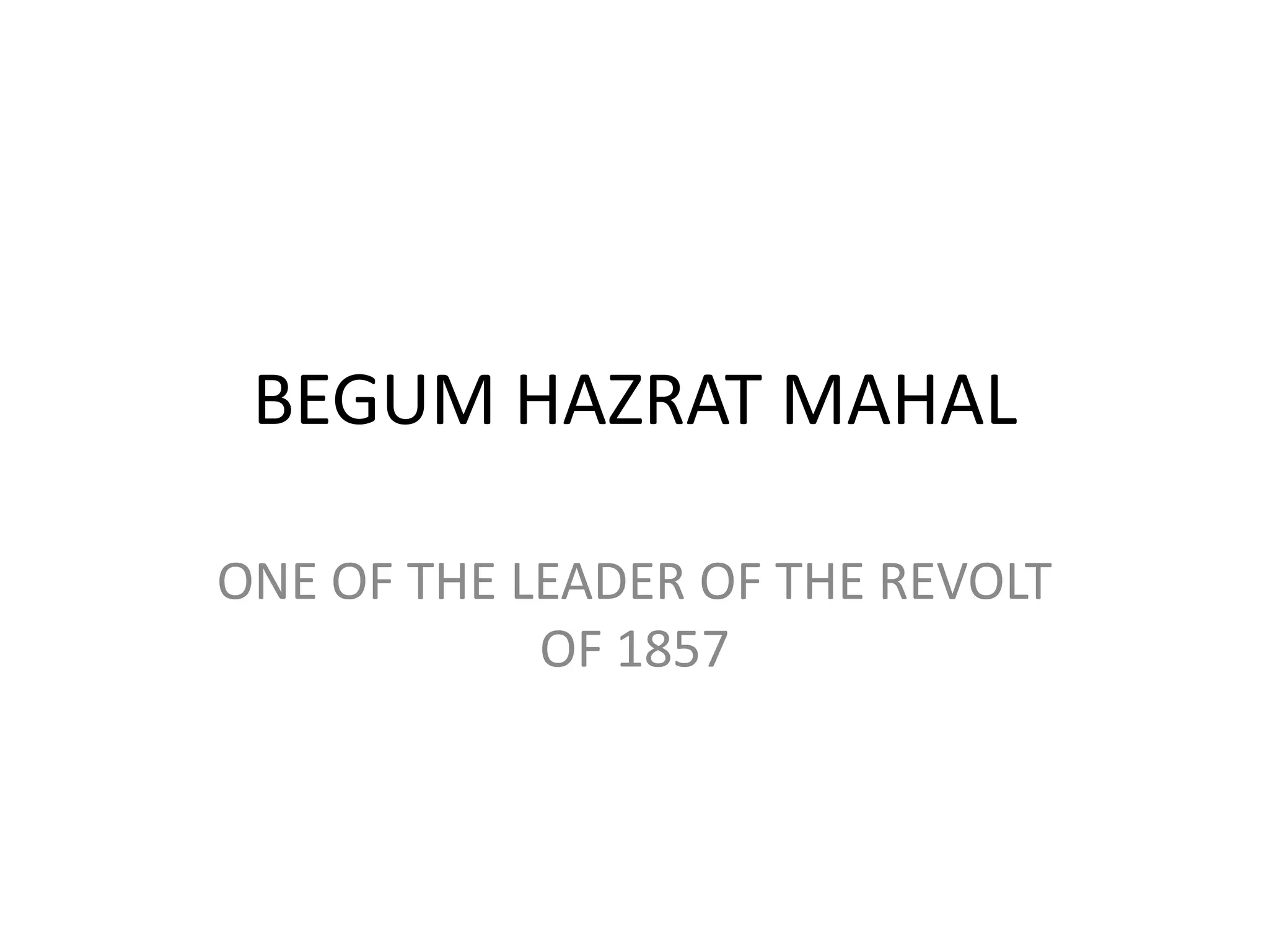 Begum hazrat mahal | PPTX