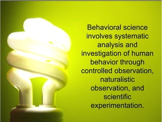 Behaivoral Science Unlocks Success | PPT