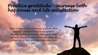 10 Things to Do Today to be Happier Now! | PPTX