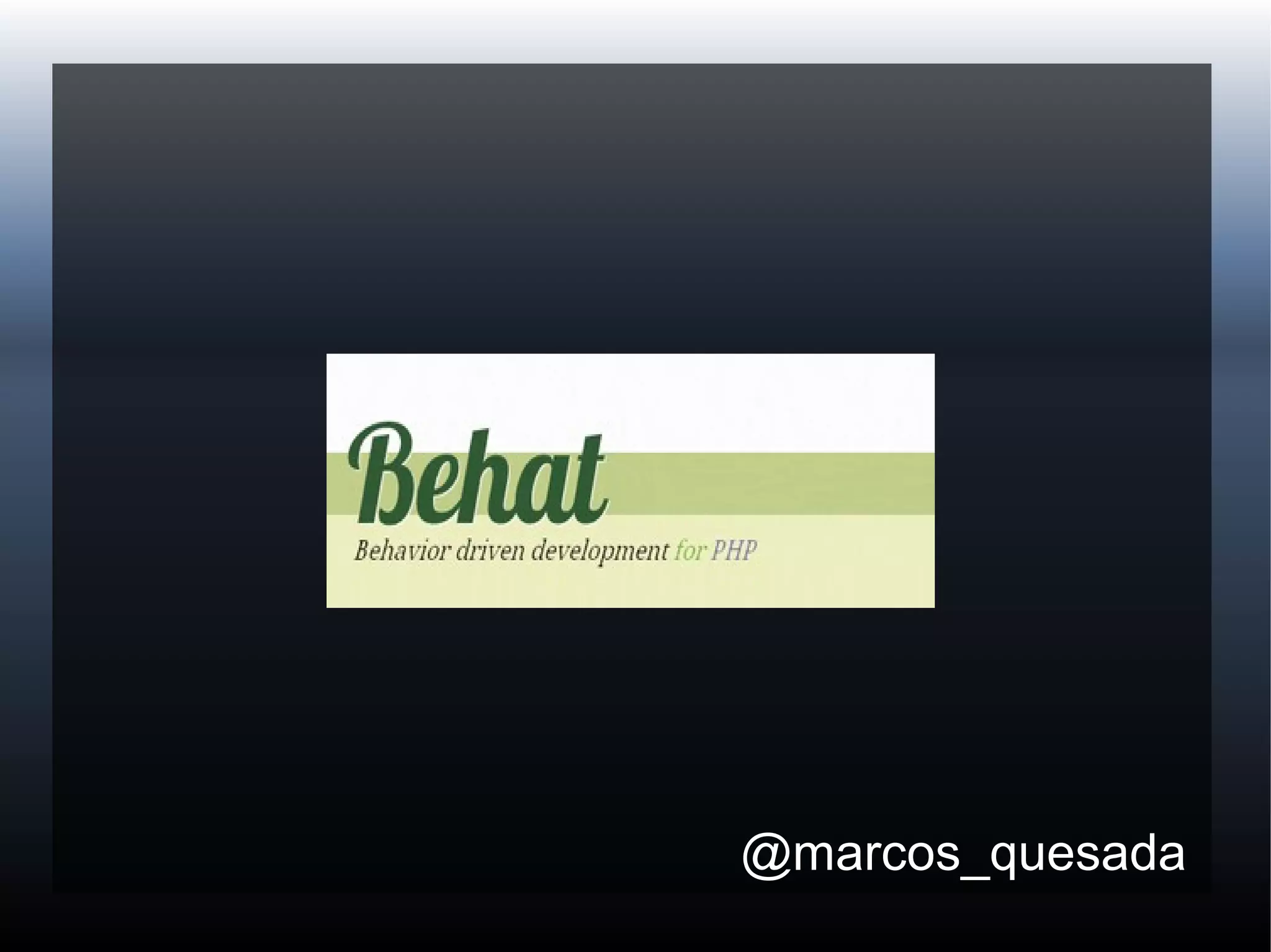 Behat Workshop at WeLovePHP | PPT