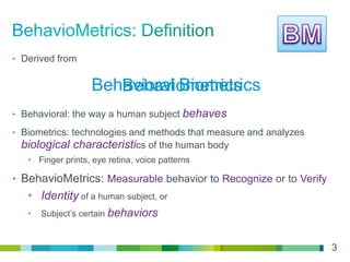 BehavioMetrics: A Big Data Approach | PPTX