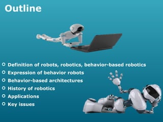 Behavior-based robotics | PPT | Robotics | Technology & Computing