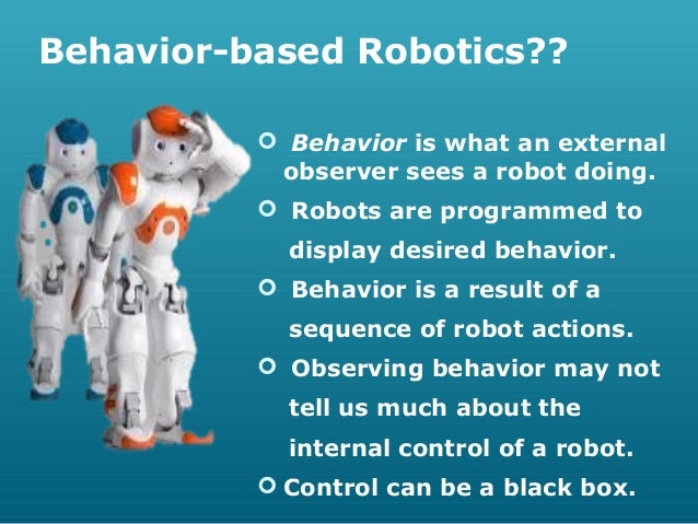 Behavior-based robotics Behavior-based robotics