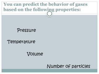 Behavior-of-Gases for grade 10 learners in secondary high school | PPTX