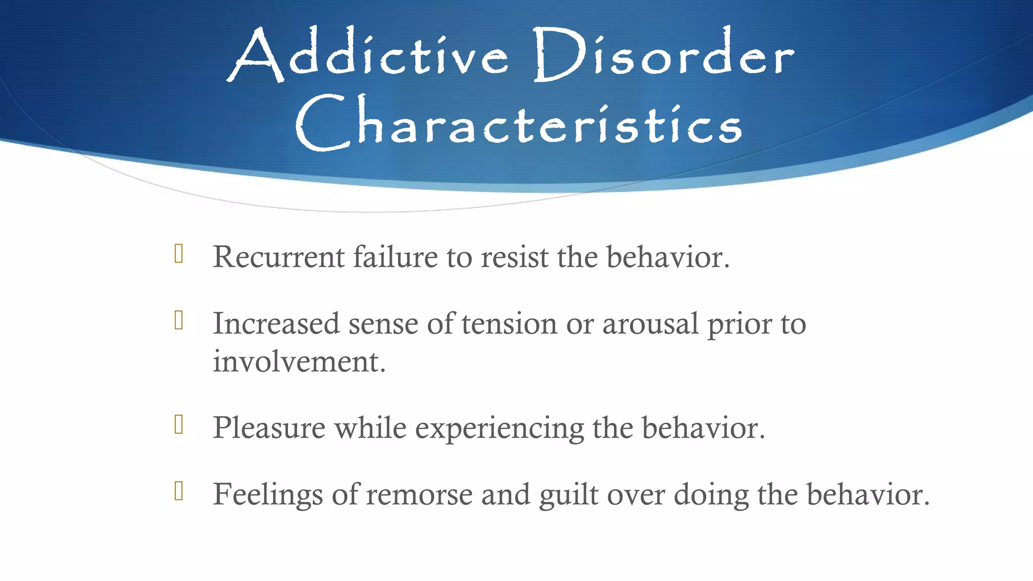 Behavioral.addictions | PPT
