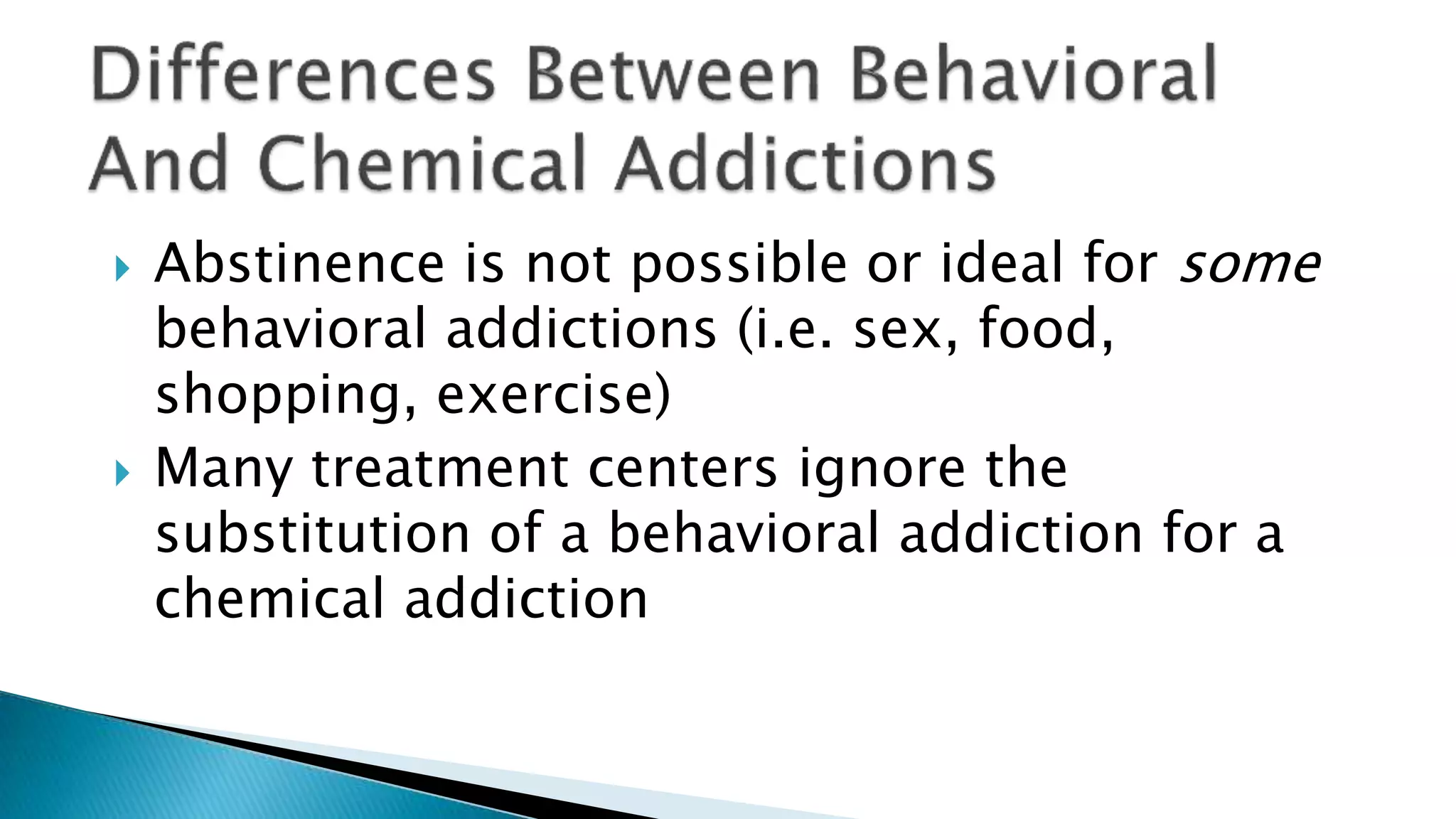Behavioral Addictions: Exploration and Interventions | PPTX