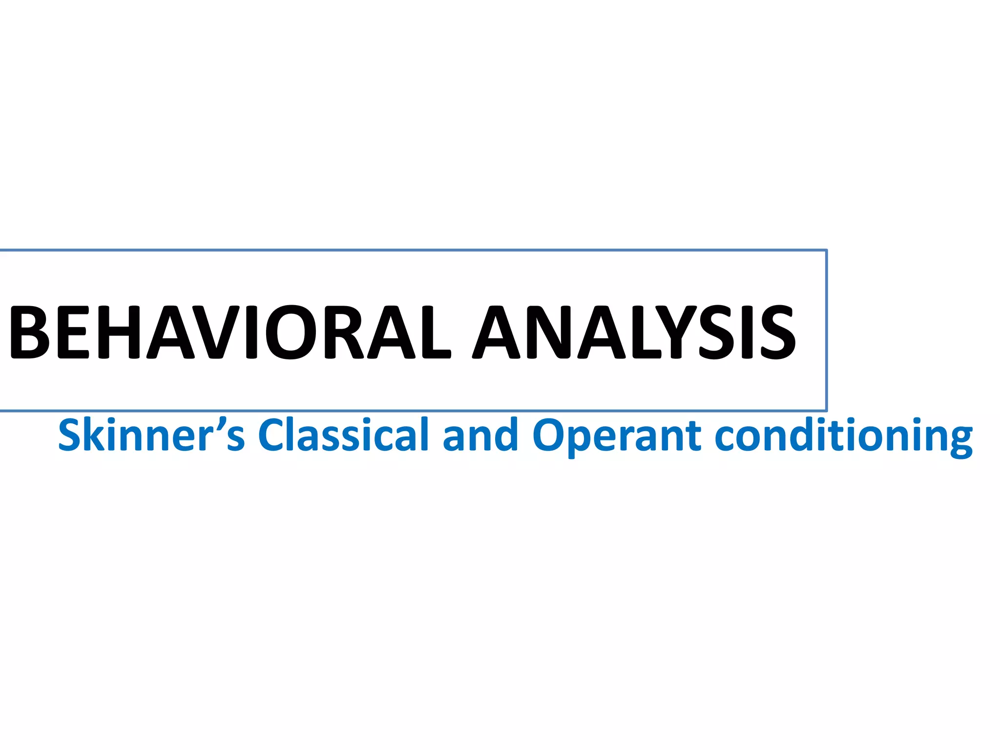 Behavioral analysis | PPTX